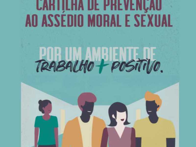 Cartilha De Prevenção Ao Assédio Moral E Sexual Outubro De 2022